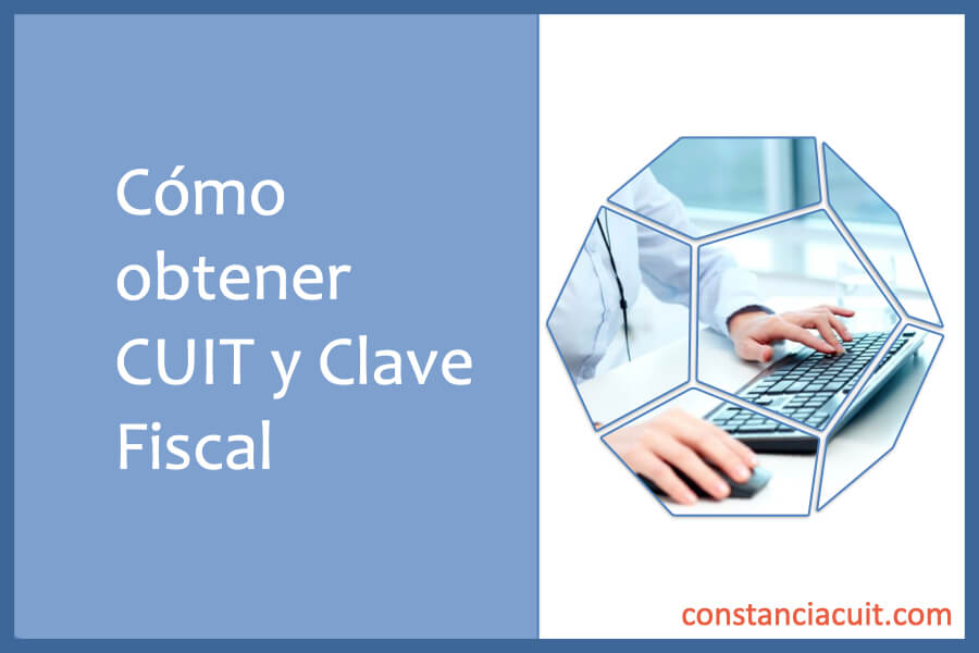 Solicitud de CUIT AFIP - Sacar CUIT y CLAVE FISCAL ONLINE 2023